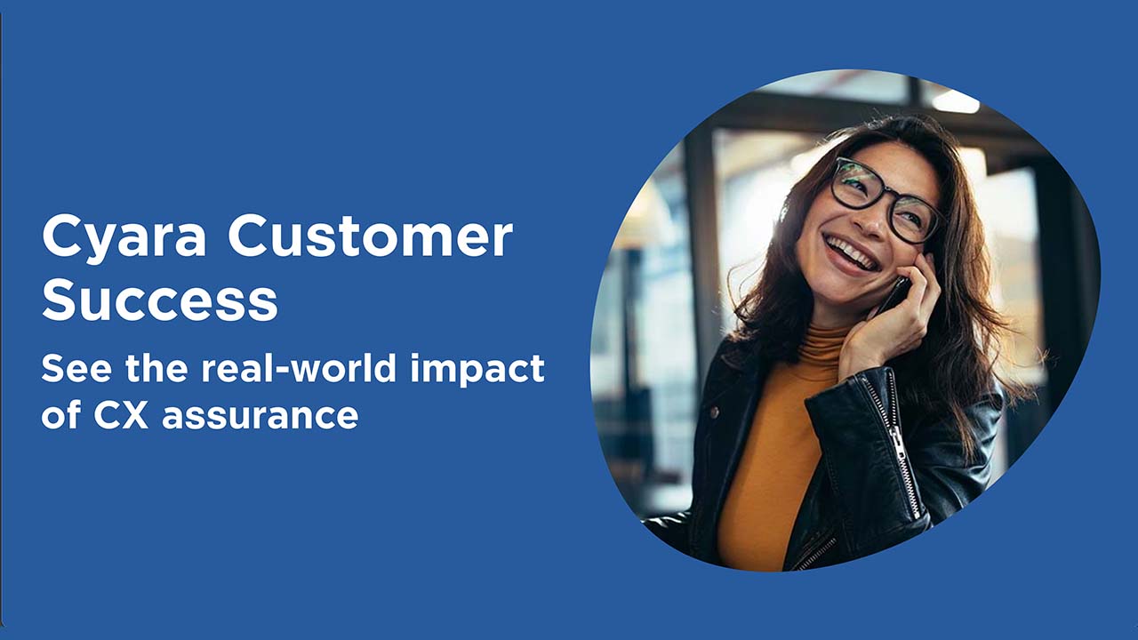 Customer Success Showcase — Cyara