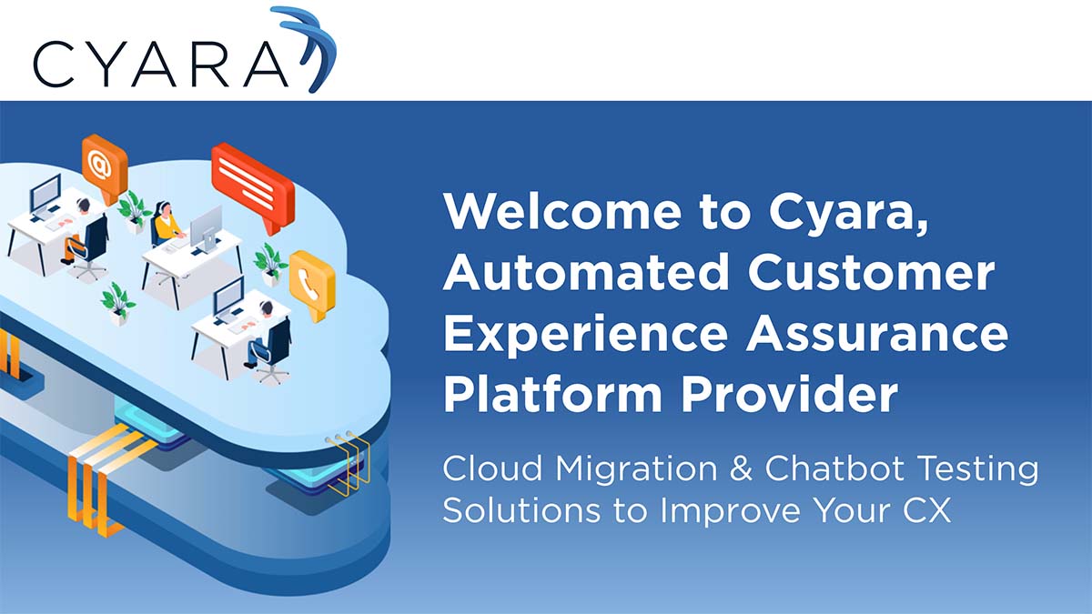 Automated CX Assurance Platform Provider — Cyara