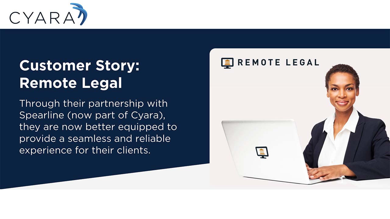 Customer Story: Remote Legal — Cyara